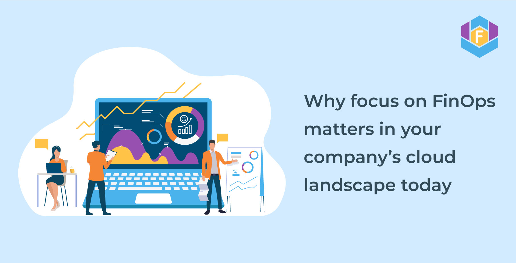Why focus on FinOps matters in your company’s cloud landscape today ...